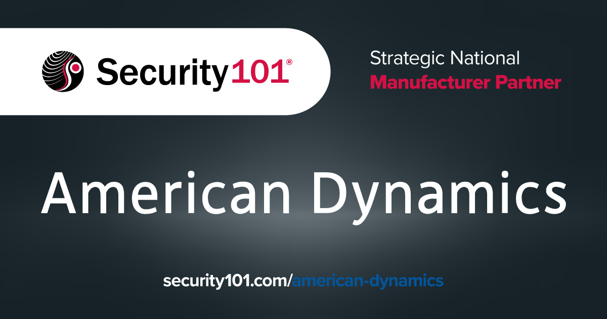 American Dynamics — National strategic partners with Security 101®
