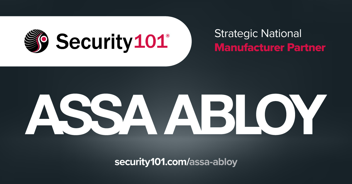 ASSA ABLOY — National strategic partners with Security 101®