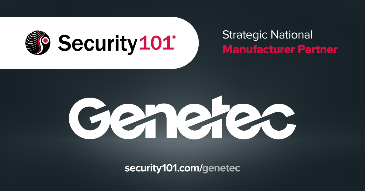 Genetec — National strategic partners with Security 101®